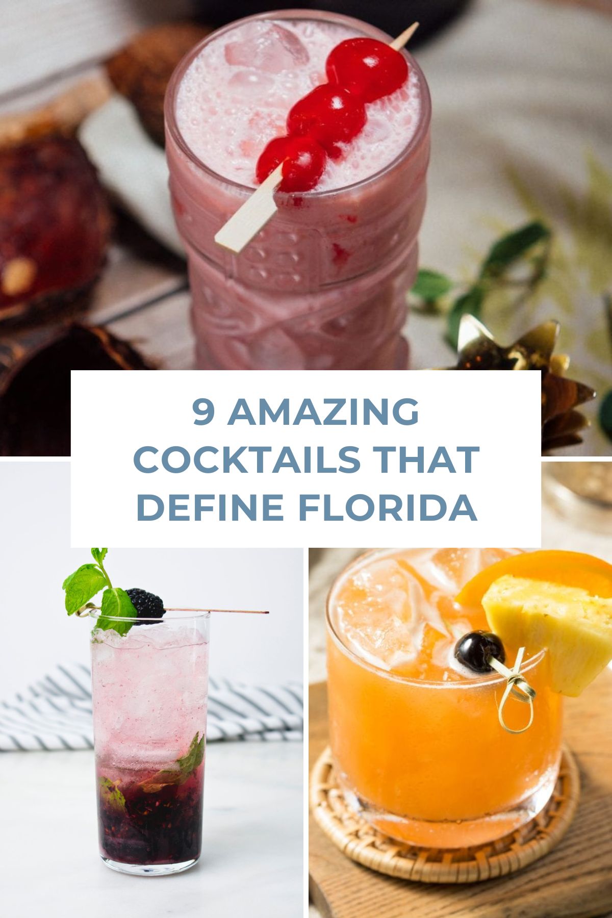 9 Refreshing Florida Cocktails You’ll Love