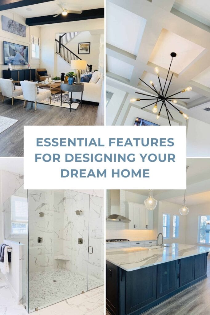 25 Essential Features for Designing Your Dream Home (2025)