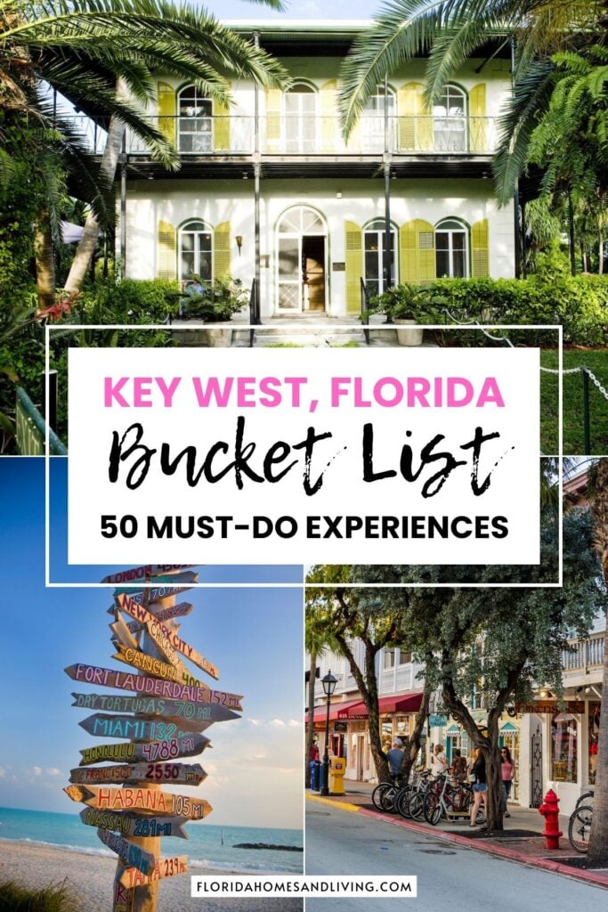 Key West, Florida Bucket List: 50 Must-Do Experiences | Florida Homes ...