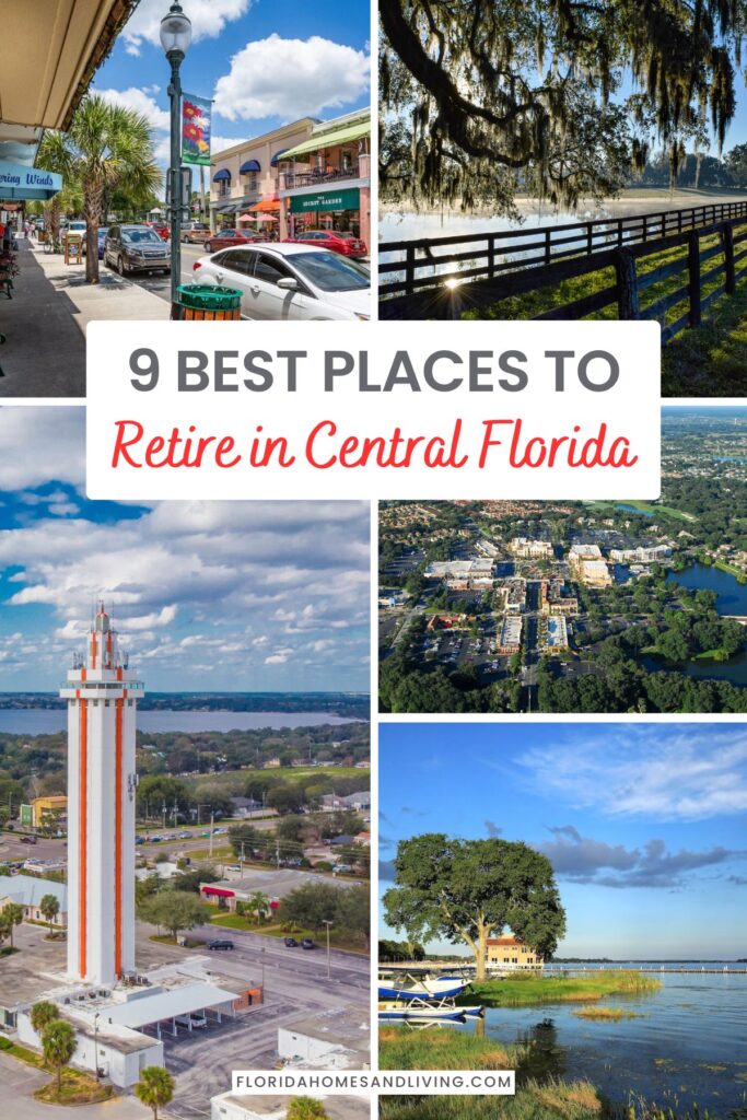9 Best Places to Retire in Central Florida (2026)